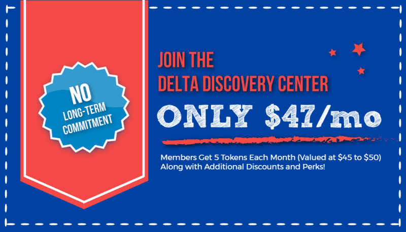 Insider Membership | Delta Discovery Center